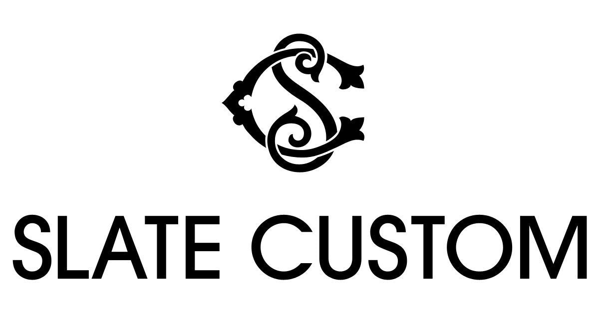 About – SLATE CUSTOM